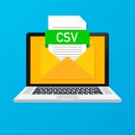 File CSV: cos'è e come aprirlo per vederlo bene ️