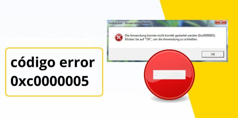 Cómo resolver el error 0xc0000005 en Windows