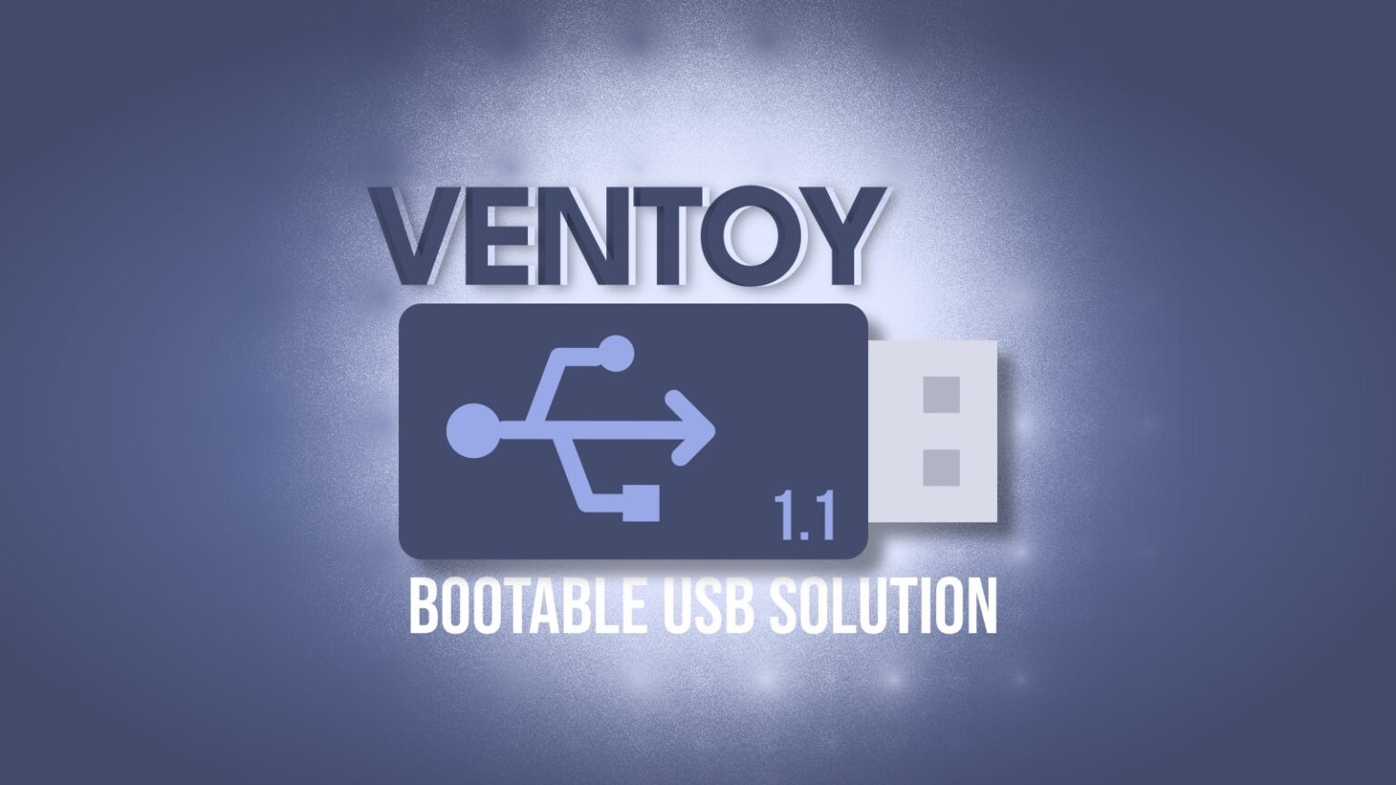 Create a multiboot USB with Ventoy step by step