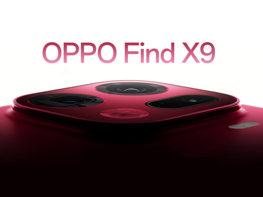 OPPO Find X9：演示，设计和Dimensity 9500