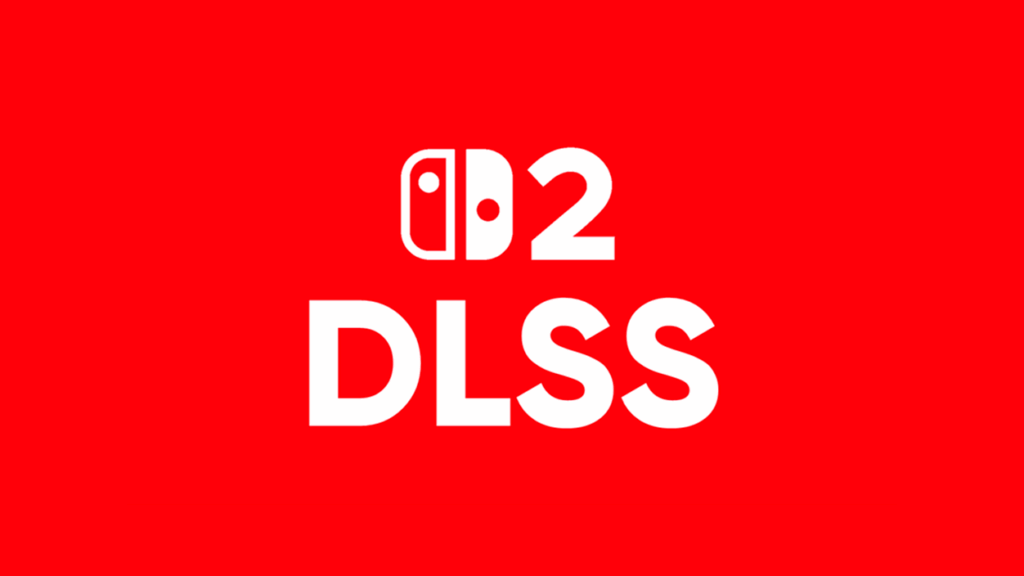 Switch 2 DLSS dual: cómo funcionan los modos en la consola